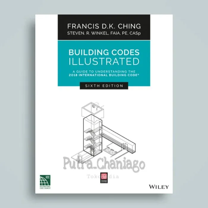 Building Codes Illustrated 6th Sixth Edition By Francis dk Ching 6 ...