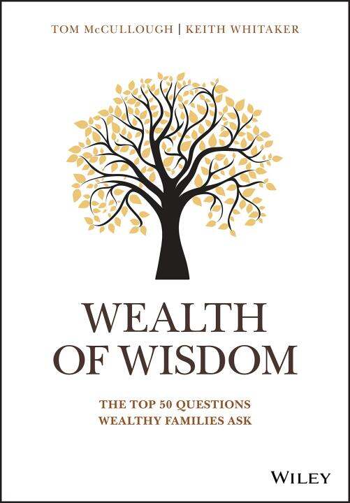 Wealth of Wisdom : The Top 50 Questions Wealthy Families Ask [Hardcover] | Lazada.co.th
