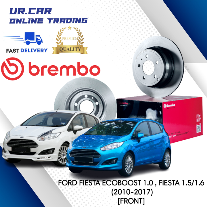 BREMBO FORD FIESTA ECOBOOST 1.0 , FIESTA 1.5 / 1.6 (2010 - 2017) DISC ...