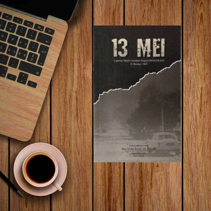 BUKU ILMU | 13 MEI : LAPORAN MAJLIS GERAKAN NEGARA (MAGERAN) | Lazada