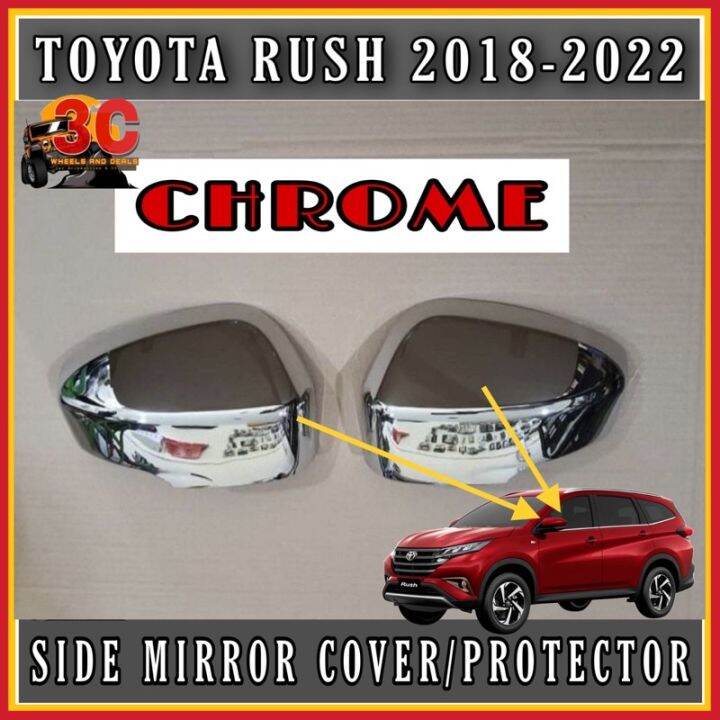 TOYOTA RUSH 2018-2022 SIDE MIRROR COVER (CHROME) | Lazada PH