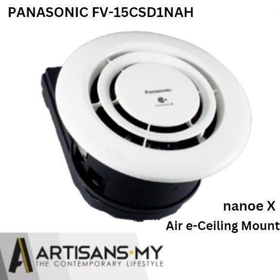 PANASONIC FV-15CSD1NAH AIR-E CEILING MOUNT NANOE X GENERATOR FV-15CSD1NAH with Official Warranty ...