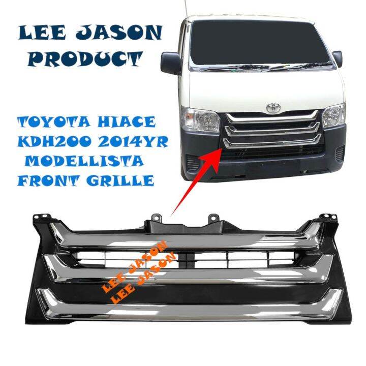 J121S02 TOYOTA HIACE KDH200 2014 YEAR CHROME MODELLISTA FRONT GRILLE ...