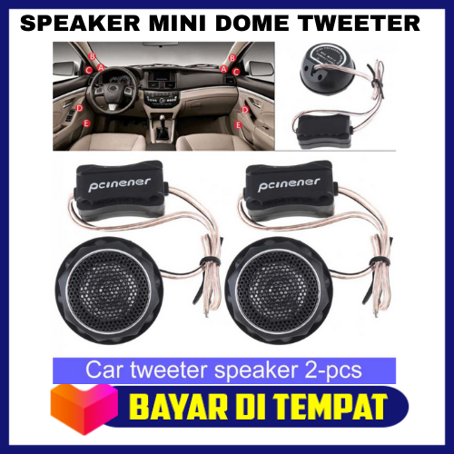 Speaker Mini Dome Tweeter Mobil HiFi 140W 2 PCS / Speaker Spiker ...