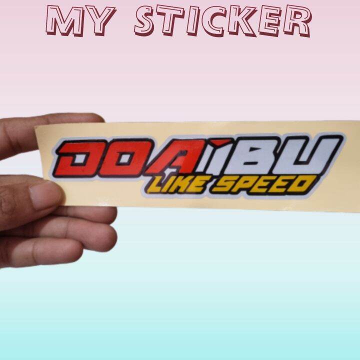 CUTTING STIKER RACING DOA IBU LIKE SPEED , sticker variasi motor ...