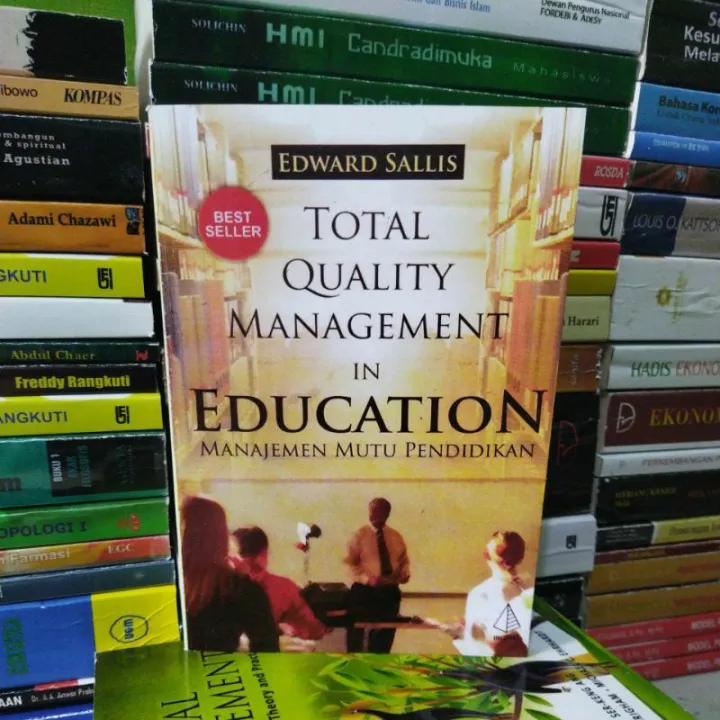 BUKU TOTAL QUALITY MANAGEMENT IN EDUCATION (MANAJEMEN MUTU PENDIDIKAN ...