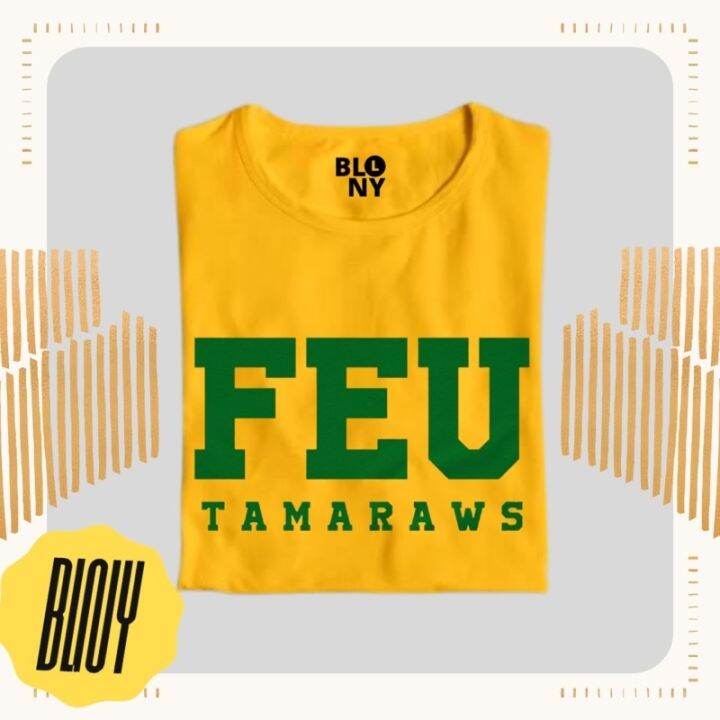 TAMARAWS (FEU) University T-Shirt Design | Lazada PH