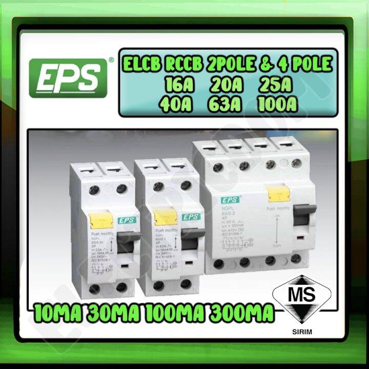 EPS 2Pole 4Pole ELCB RCCB [ 16A/20A/25A/40A/63A/100A ] , ( 10MA/30MA ...