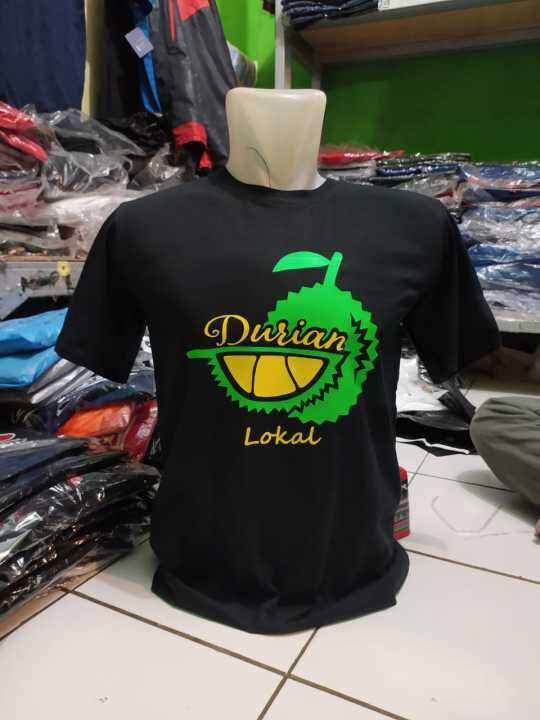KAOS DURIAN LOKAL/T-SHIRT DURIAN LOKAL | Lazada Indonesia