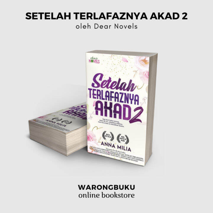 Dear Novels - Setelah Terlafaznya Akad 2 (Anna Milia) | novel melayu ...