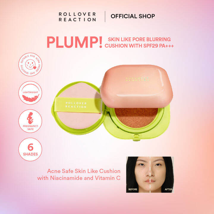 Rollover Reaction - PLUMP! Skin Like Acne-Safe Cushion with Blurring ...
