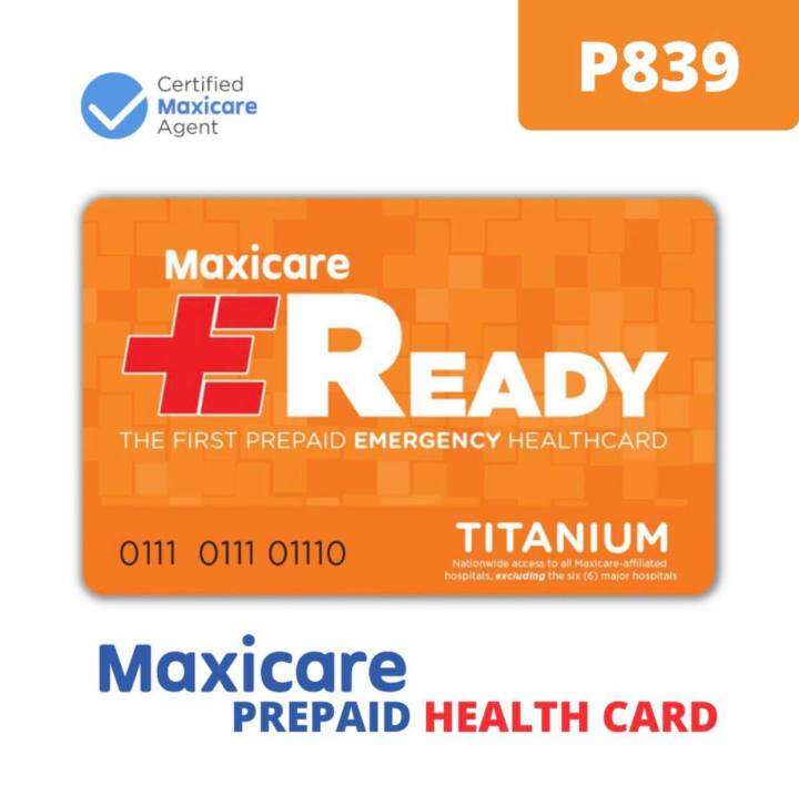 Maxicare EReady Titanium / Prepaid Health Card / Prepaid HMO ...