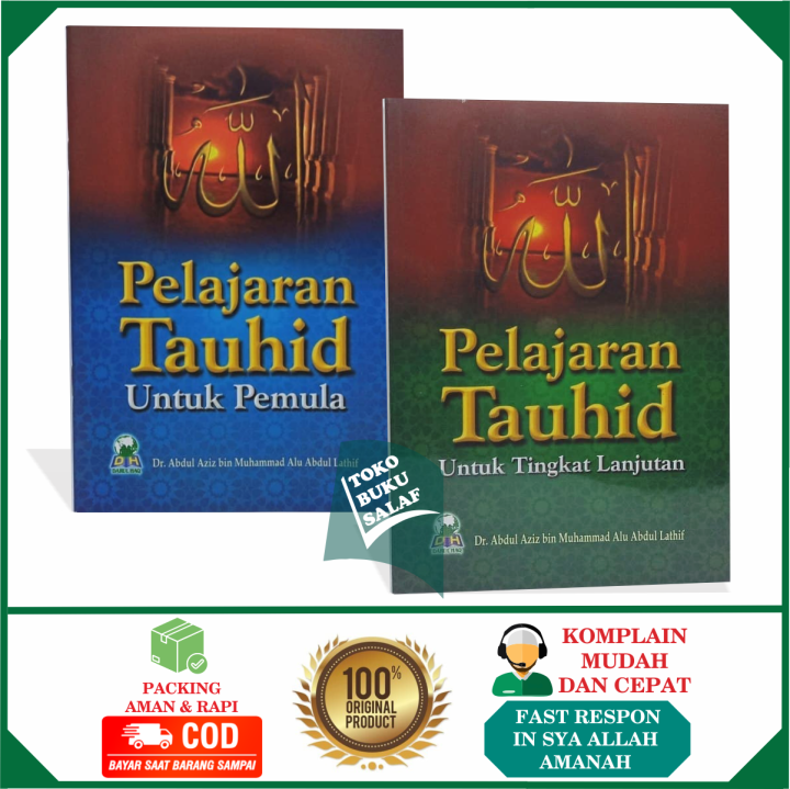 PAKET 2 BUKU Pelajaran Tauhid Untuk Pemula Dan Tingkat Lanjutan Karya Abdul Aziz bin Muhammad ...