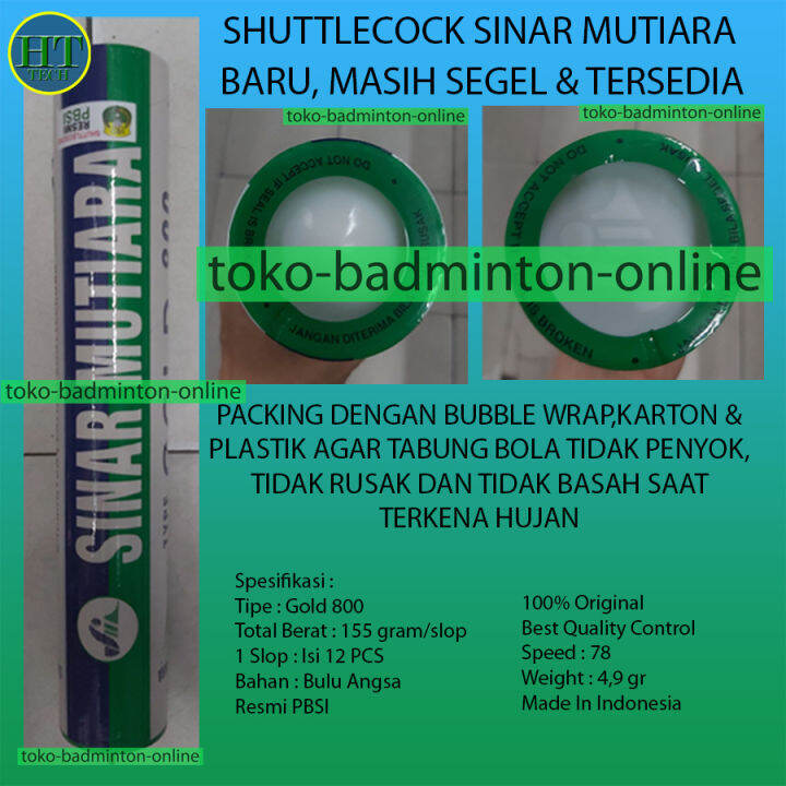 SHUTTLECOCK KOK BADMINTON BULUTANGKIS SINAR MUTIARA GOLD 800 BARU MURAH ...