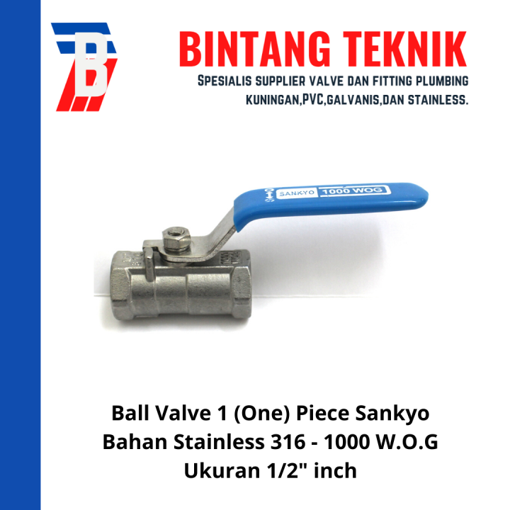 Ball Valve 1 (One) Piece 1/2" inch Stainless 316 Sankyo | Lazada Indonesia