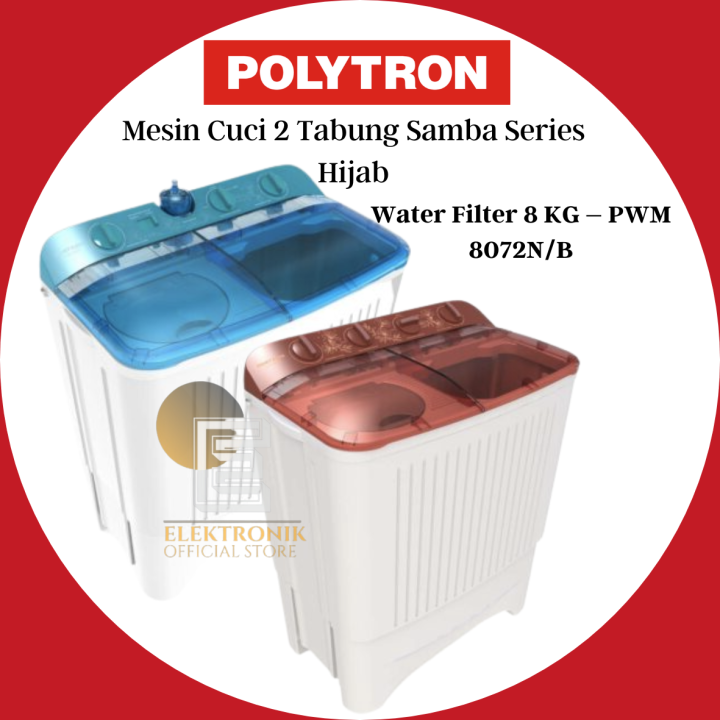 POLYTRON MESIN CUCI 2 TABUNG PWM 8072 8Kg | Lazada Indonesia