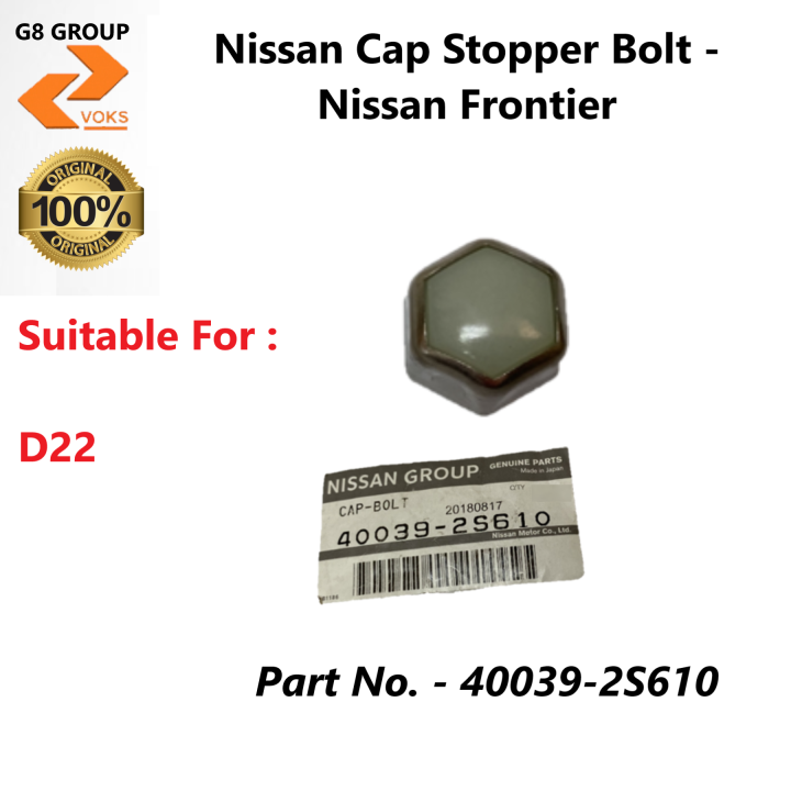 Nissan Cap Stopper Bolt - Nissan Frontier ( 40039-2S610 ) | Lazada