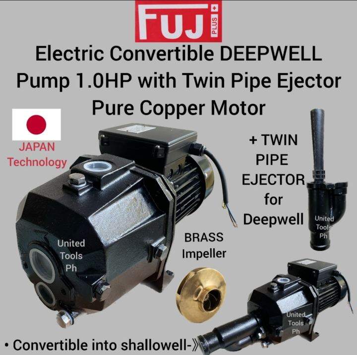 FUJI PLUS Electric Convertible Deepwell Pump 1HP with Twin Pipe Ejector ...