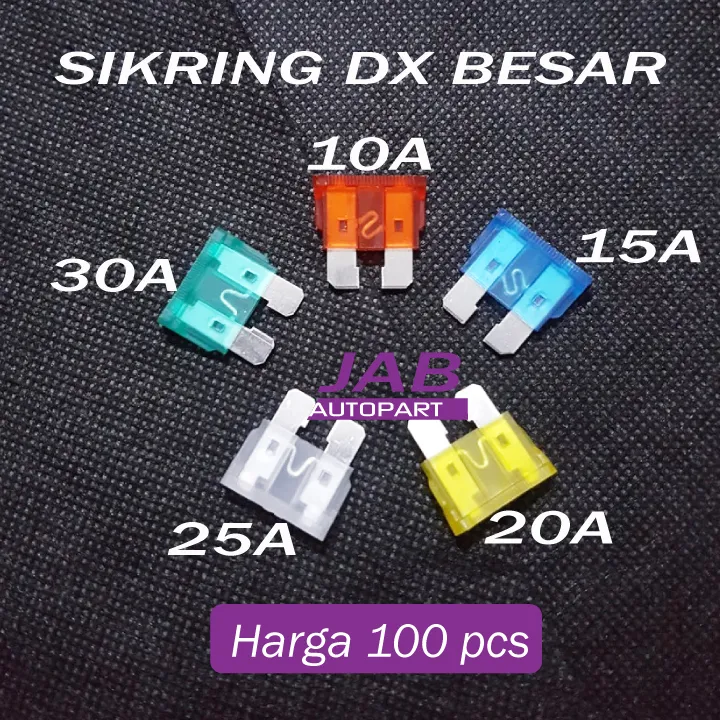[100 pcs] Fuse DX Sekring Sikring Tancap Tusuk Standard Besar | Lazada ...