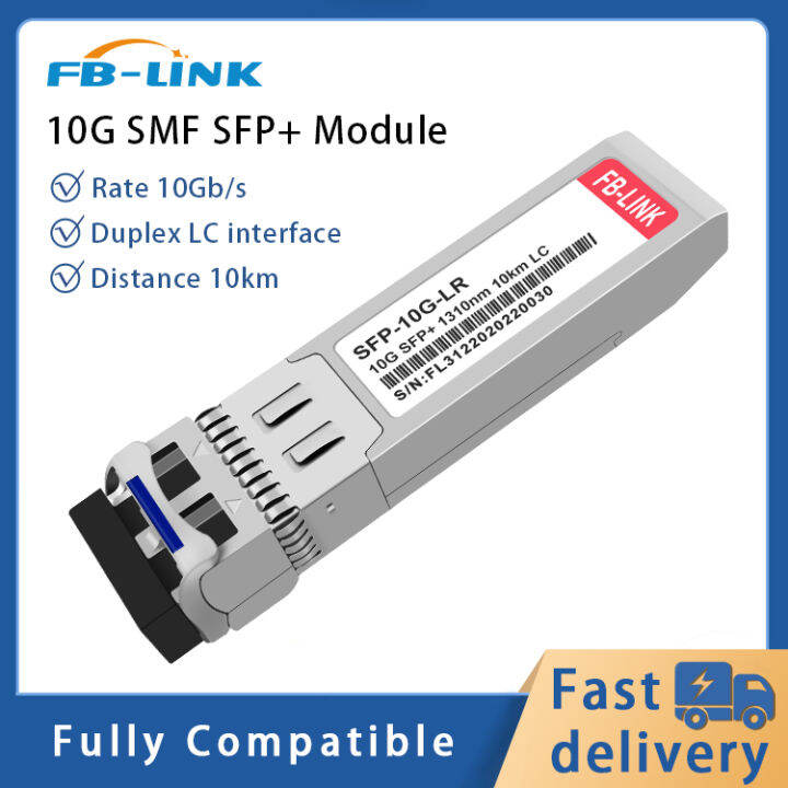 FB-LINK 10G SFP+ LR SMF Duplex LC Transceiver Module 1310nm 10KM ...