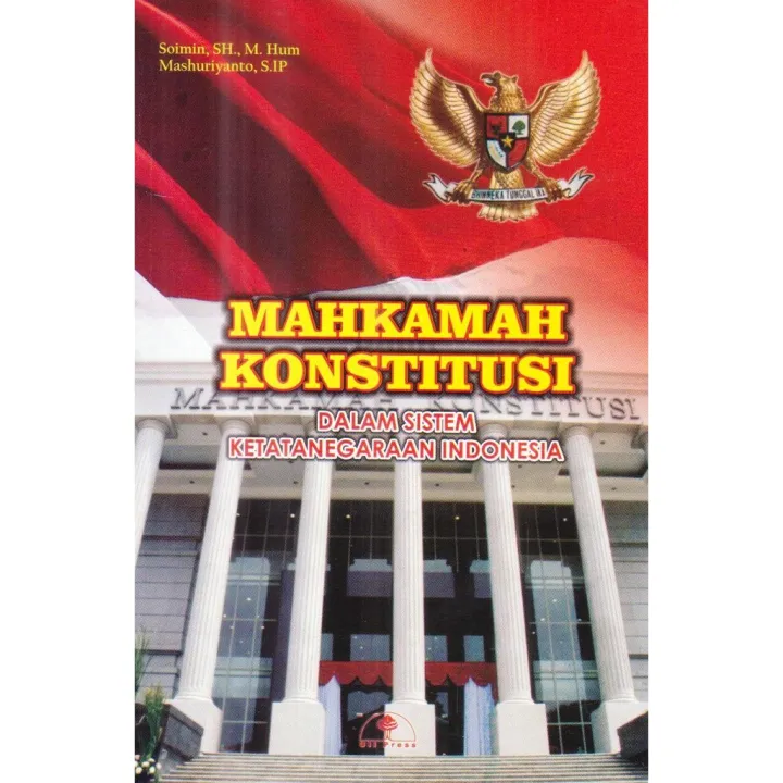 Buku Mahkamah Konstitusi Dalam Sistem Ketatanegaraan Lazada Indonesia