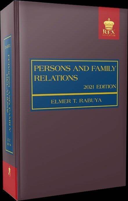 Persons and Family Relations by Elmer Rabuya (2021 Edition) Cloth Bound ...