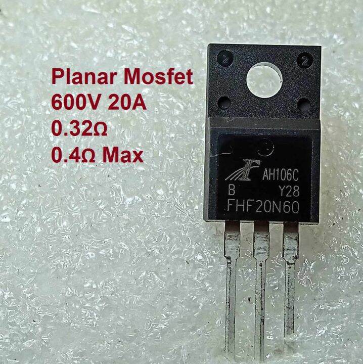 FHF20N60 20N60 600V 20A 0.32Ω TO-220F Planar N-CH Mosfet สินค้าส่งจากไทย | Lazada.co.th