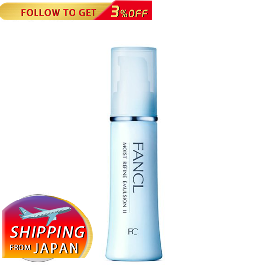 100% original 乳液 FANCL Moist Refine Emulsion 30ml made in japan original ship from japan | Lazada