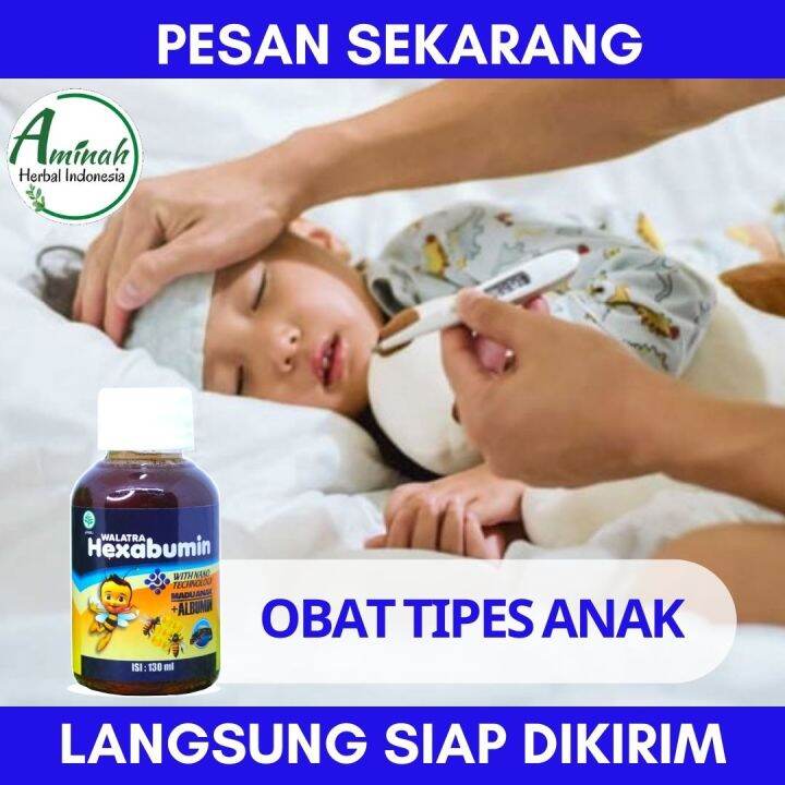 Obat Tipes untuk Anak - Obat Sakit Tipes Anak, Obat Demam Tipes Anak ...