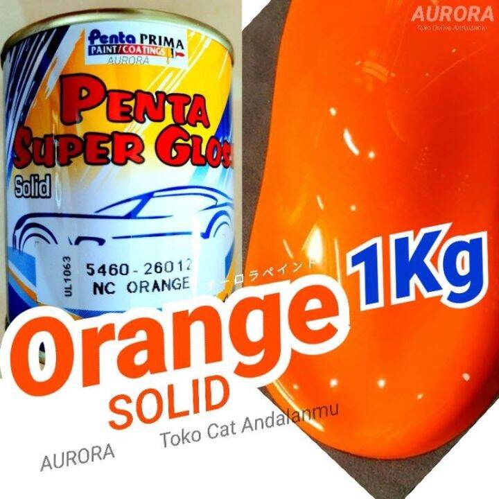 Cat Penta Super Gloss NC Orange 1Kg Oranye Solid Mengkilap / Oren Jeruk Motor Mobil Sepeda Duco ...