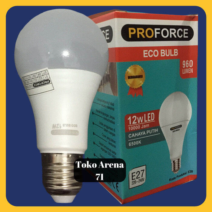 PROFORCE ECO BULB Lampu LED 12 Watt SNI Resmi Hemat Energi Cahaya Lampu ...