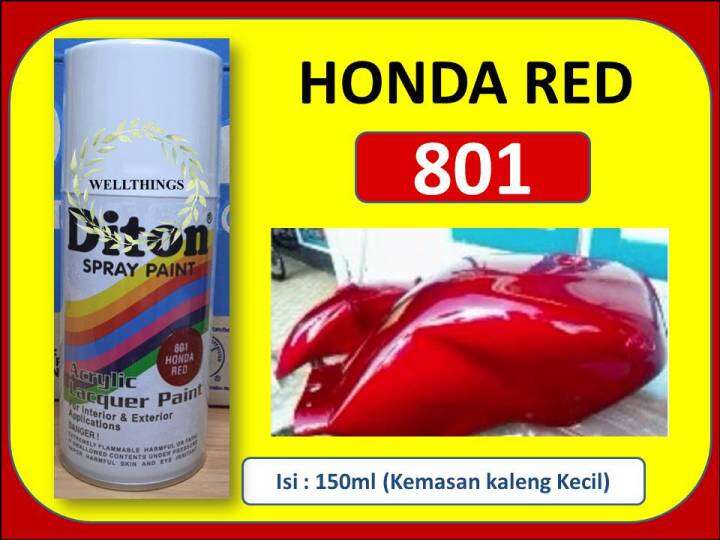 Cat Pilox Diton 801 150cc Honda Red Spray Merah Candy Tone Candytone ...