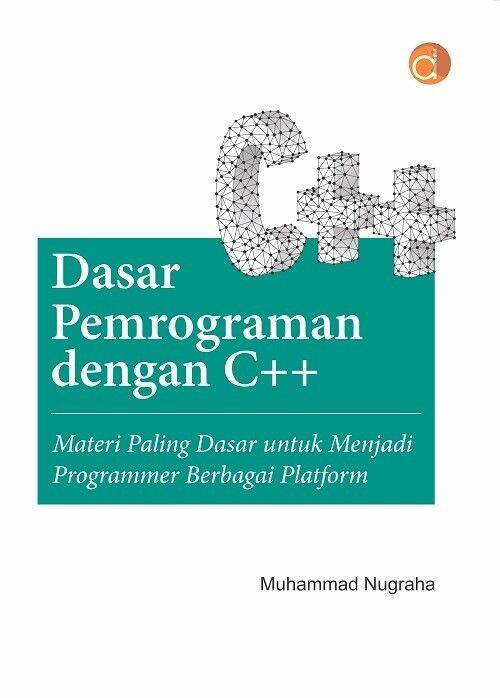 Buku Dasar Pemrograman Dengan C++ Materi Paling Dasar - Original ...
