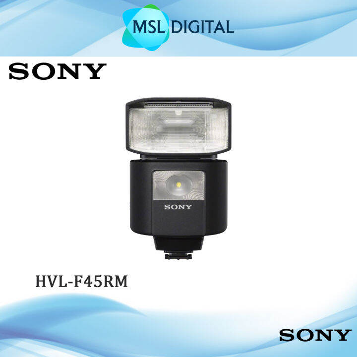 Sony HVL-F45RM External Flash Wireless Radio Control with LED light for movies & stills | Lazada