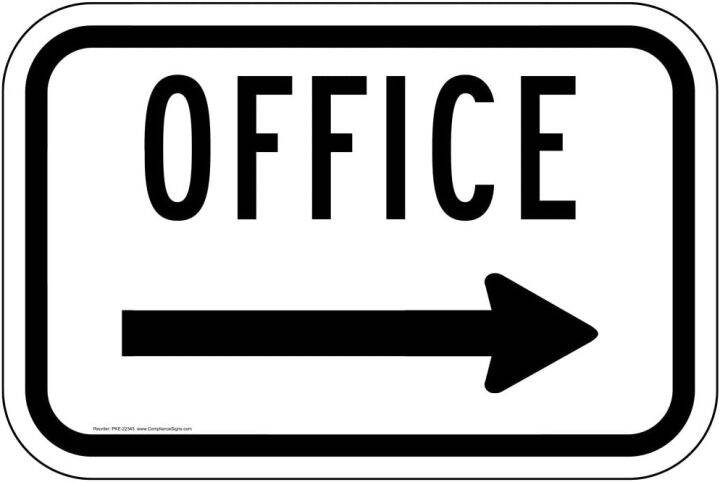 Office Right Arrow Sign White Reflective x in with Center Holes on mil ...