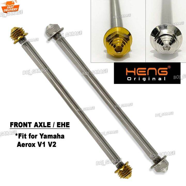 YAMAHA AEROX VERSION 1 VERSION 2 EHE FRONT AXLE ORIGINAL HENG MADE IN ...