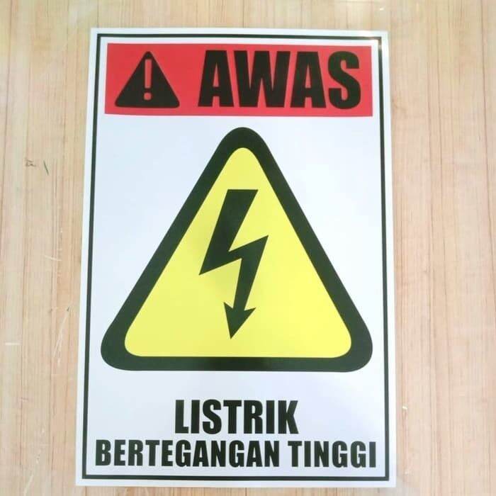 SIGN STICKER K3 RAMBU SAFETY AWAS LISTRIK BERTEGANGAN TINGGI 20X15CM ...