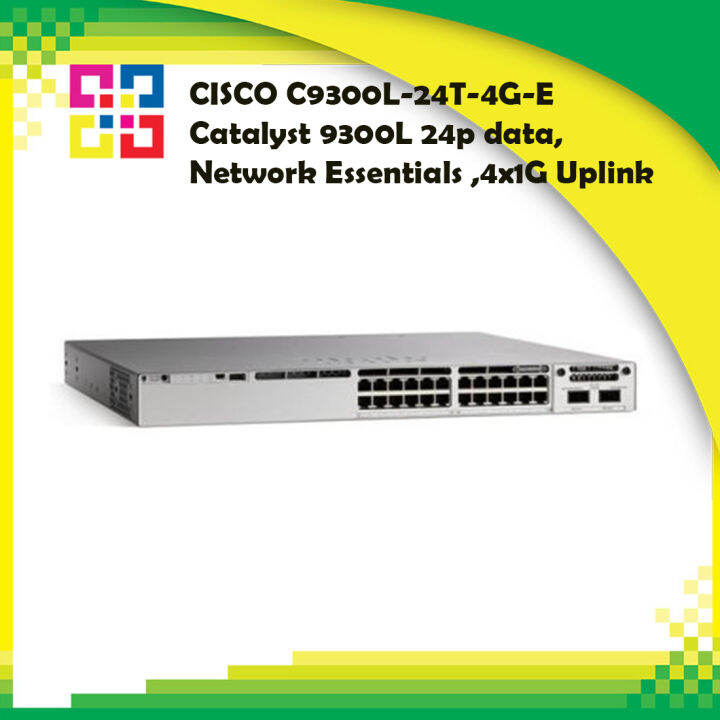 CISCO C9300L-24T-4G-E Catalyst 9300L 24p data, Network Essentials ,4x1G ...