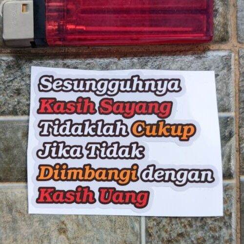 Stiker Kata Sesungguhnya Kasih Sayang Humor Lucu Viral Plesetan Meme ...