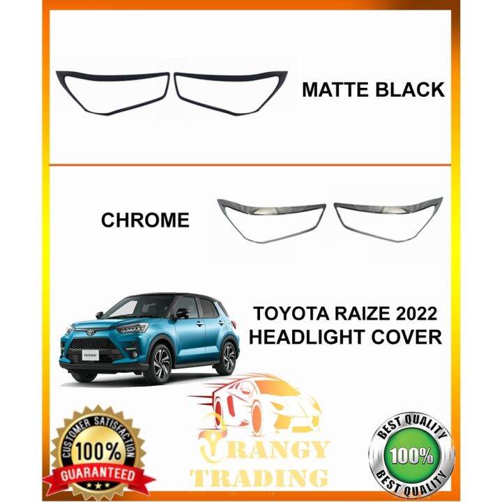 Toyota Raize 2022 to 2023 Headlight Cover MATTE BLACK / CHROME Head ...