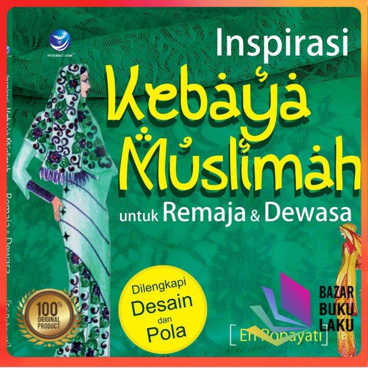 BUKU Inspirasi Kebaya Muslimah untuk Remaja dan Dewasa | Lazada Indonesia