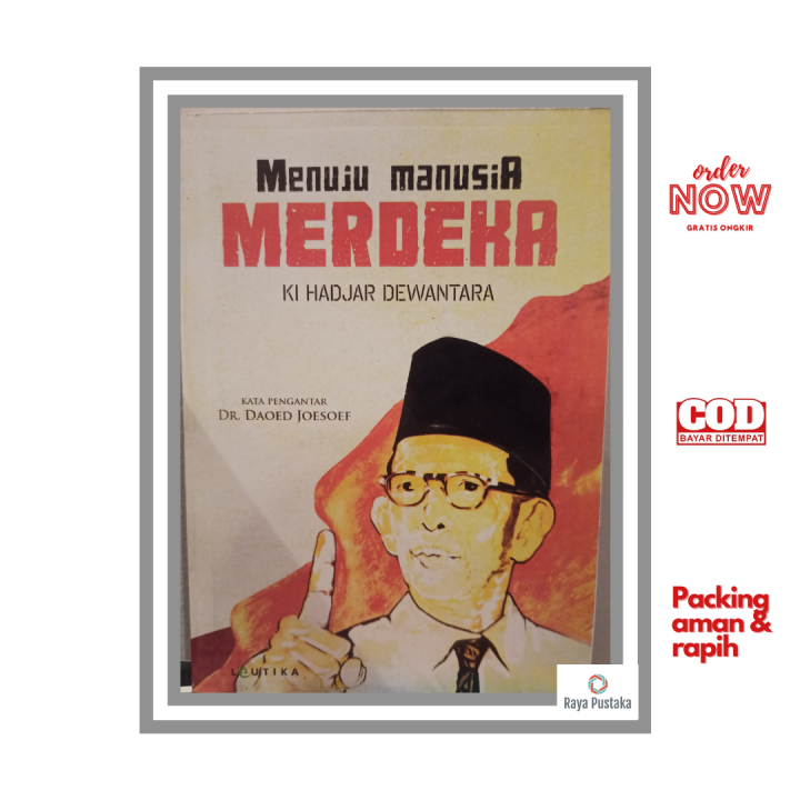 Buku Menuju Manusia Merdeka Penulis Ki Hajar Dewantara | Lazada Indonesia