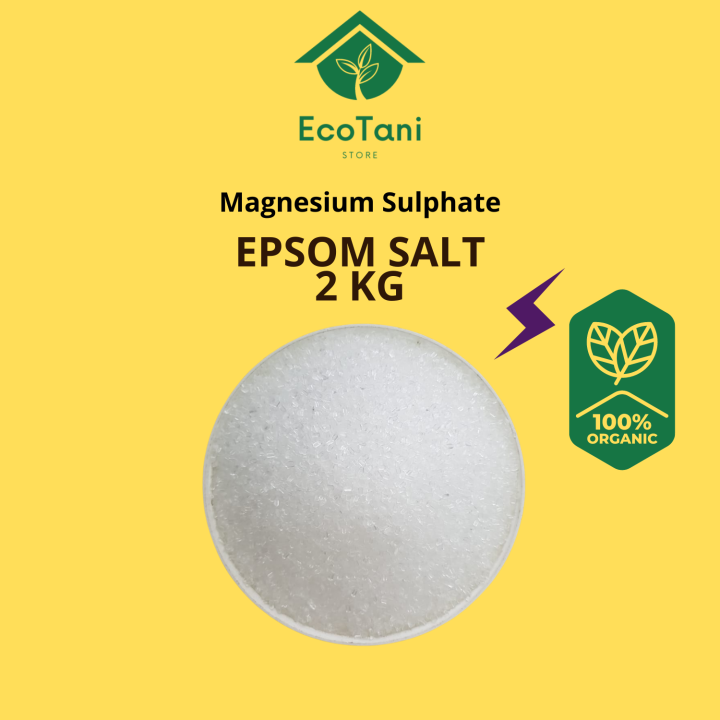 ECOTANI 2KG Epsom Salt (Magnesium sulfate) BAJA ORGANIK - Agricultural ...