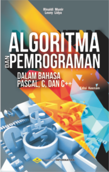BUKU ALGORITMA & PEMROGRAMAN Dalam Bahasa Pascal, C & C++ (Edisi Keenam) | Lazada Indonesia
