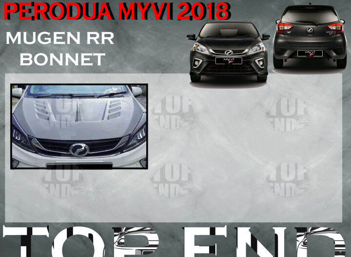 PERODUA MYVI 2018-2020 FRONT BONNET SIXTH SENSE BONET/MG RR/FRONT BONET ...