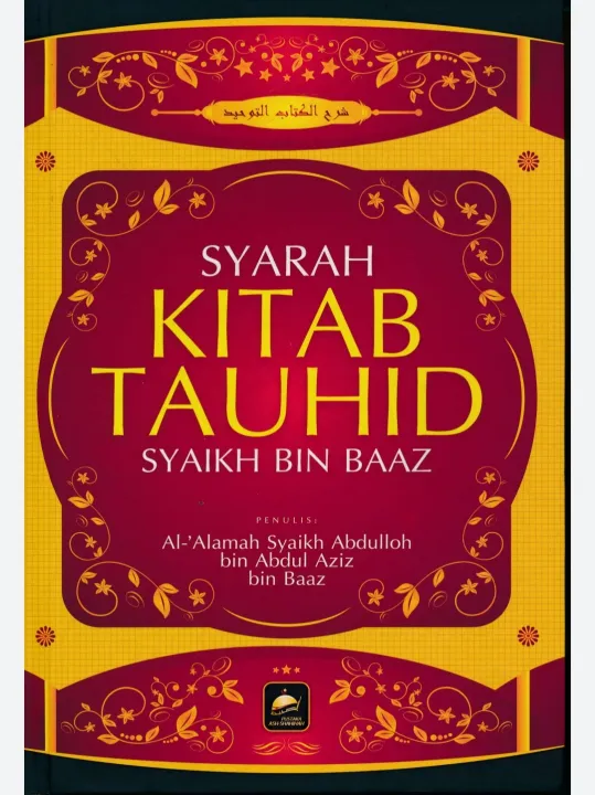 Syarah Kitab Tauhid - Syaikh Bin Baz | Lazada Indonesia