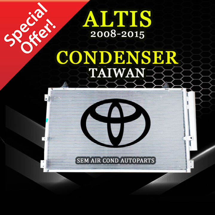 TOYOTA ALTIS 2008-2015 YEAR TAIWAN NEW CONDENSER/ KONDENSER (CAR ...