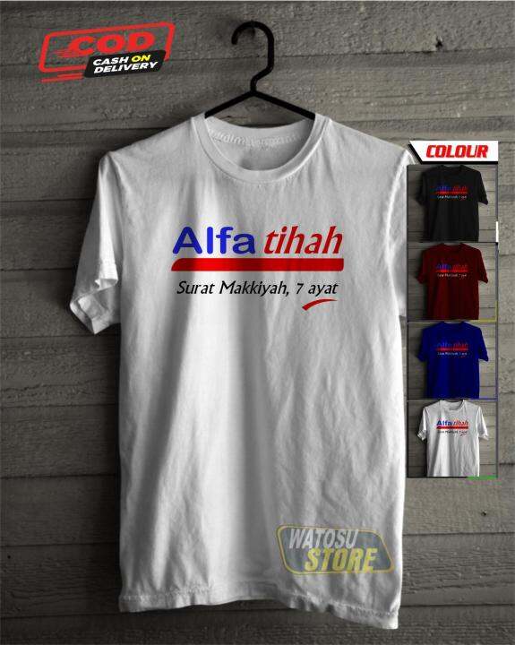 KAOS CUSTOM PELESETAN ALFAMART ALFATIHAH KUALITAS DISTRO | Lazada Indonesia KAOS CUSTOM PELESETAN ALFAMART ALFATIHAH KUALITAS DISTRO | Lazada Indonesia