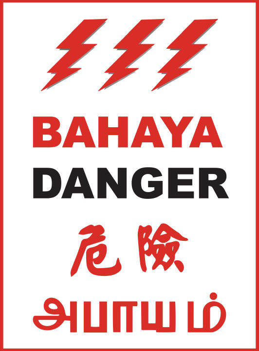 BAHAYA DANGER SIGNAGE 30CM X40CM X 1.0MM RIGID PVC SIGN. | Lazada