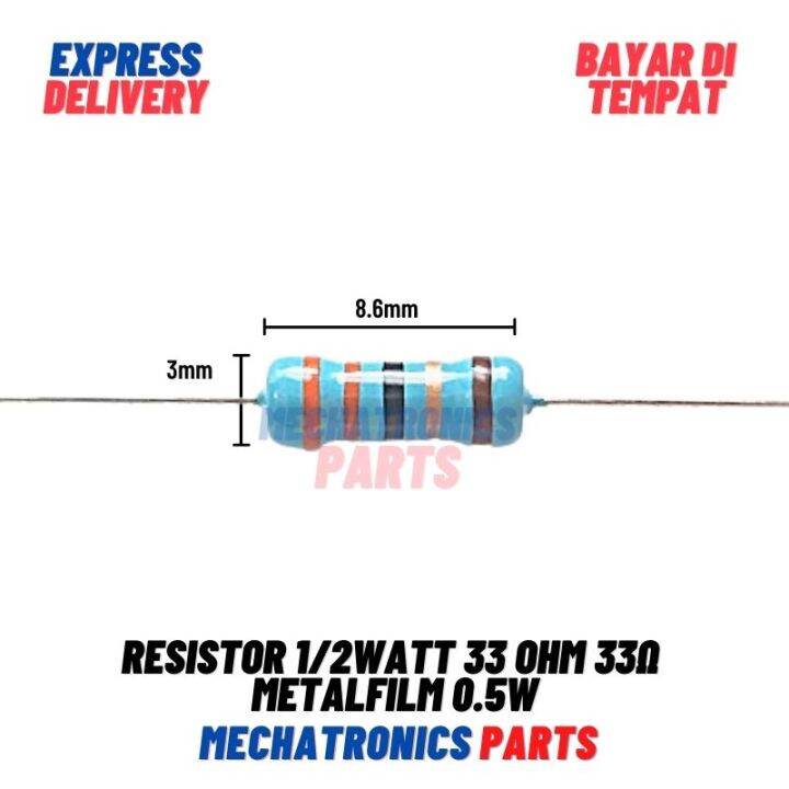 5 Buah Resistor 1/2Watt 33 Ohm 33Ω Metalfilm 0.5W | Lazada Indonesia